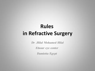 Rules in refractive surgery | PPT