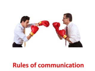 Rules of communication | PPTX