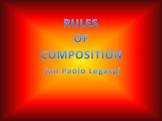 Rules of composition | PPTX