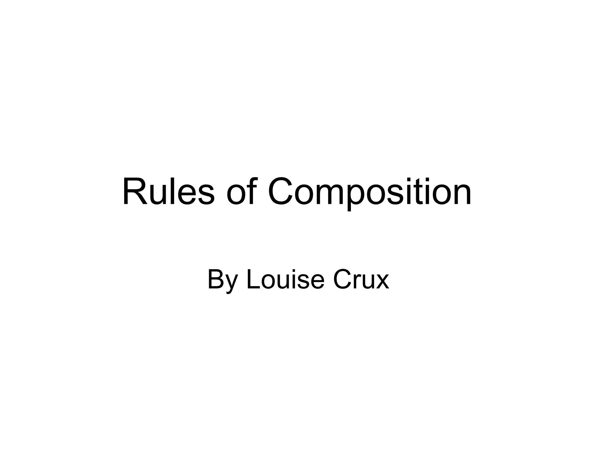 Rules of composition | PPT