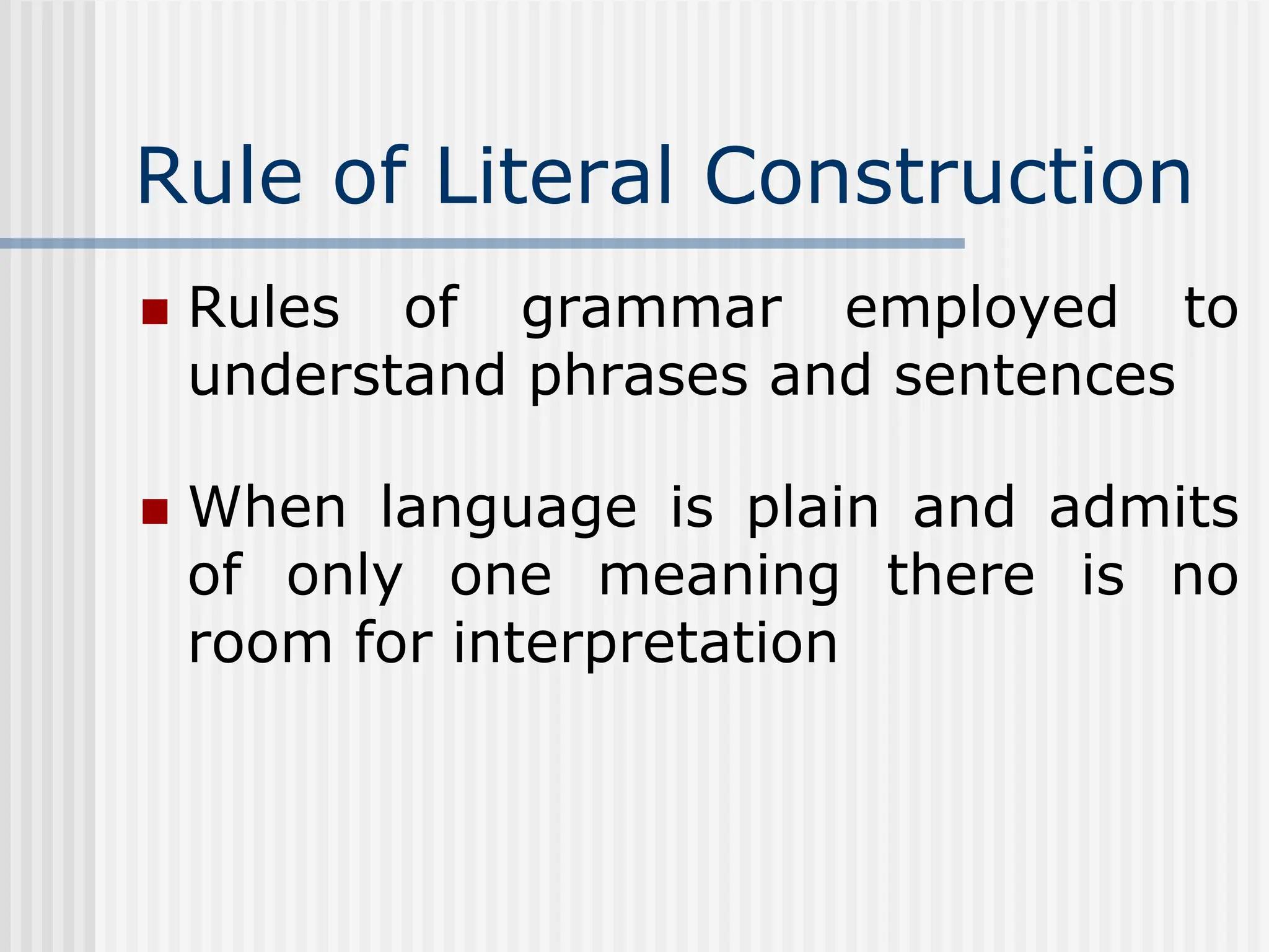Rules of Interpretation overview of law and presentation | PPT