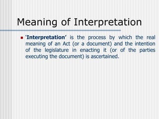 Rules of Interpretation overview of law and presentation | PPT