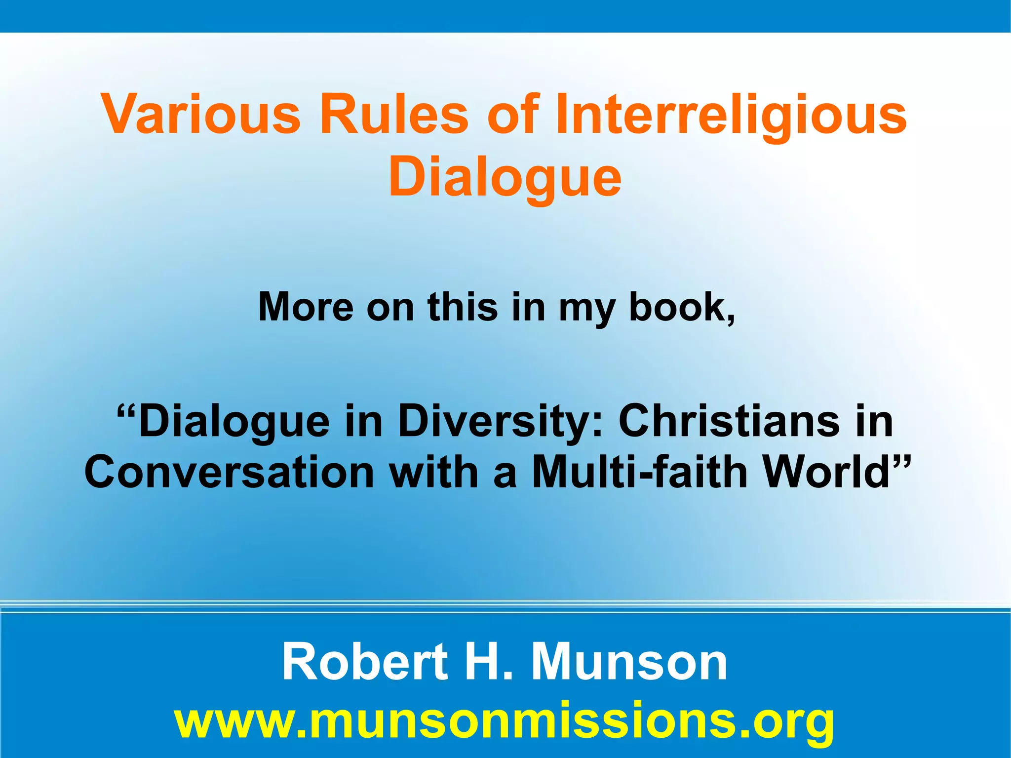 Various Rules of Interreligious Dialogue | PPT