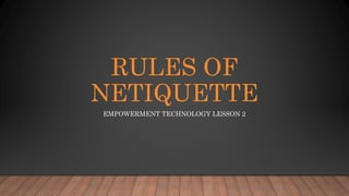 Rules of netiquette-lesson 2.pptx