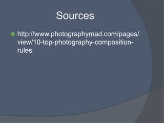 Rules of photo composition | PPTX | Photography | Arts and Crafts