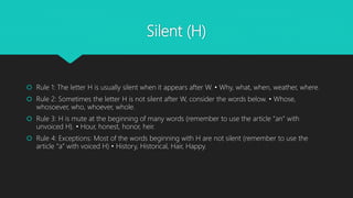 Rules of pronouncing Silent Letter | PPTX