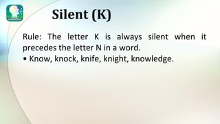 Rules of Silent Letter | PPT