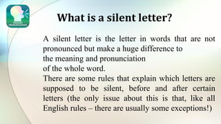 Rules of Silent Letter | PPT