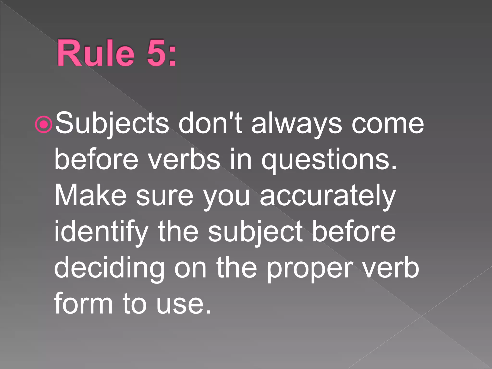 Rules of subject verb agreement ppt | PPTX