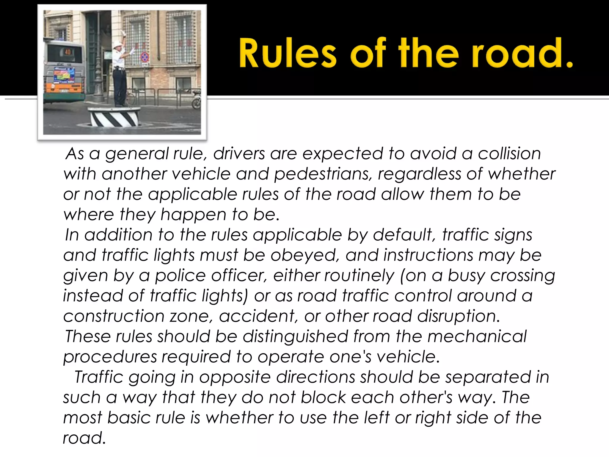 Rules of the road | PPT
