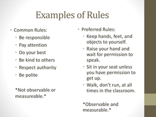Rules, Schedule, and Space | PPTX | Homework and Study | Education
