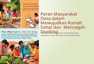 Rumah-Sehat-Desa-Menuju-Generasi-Sehat-dan-Bebas-Stunting.pptx