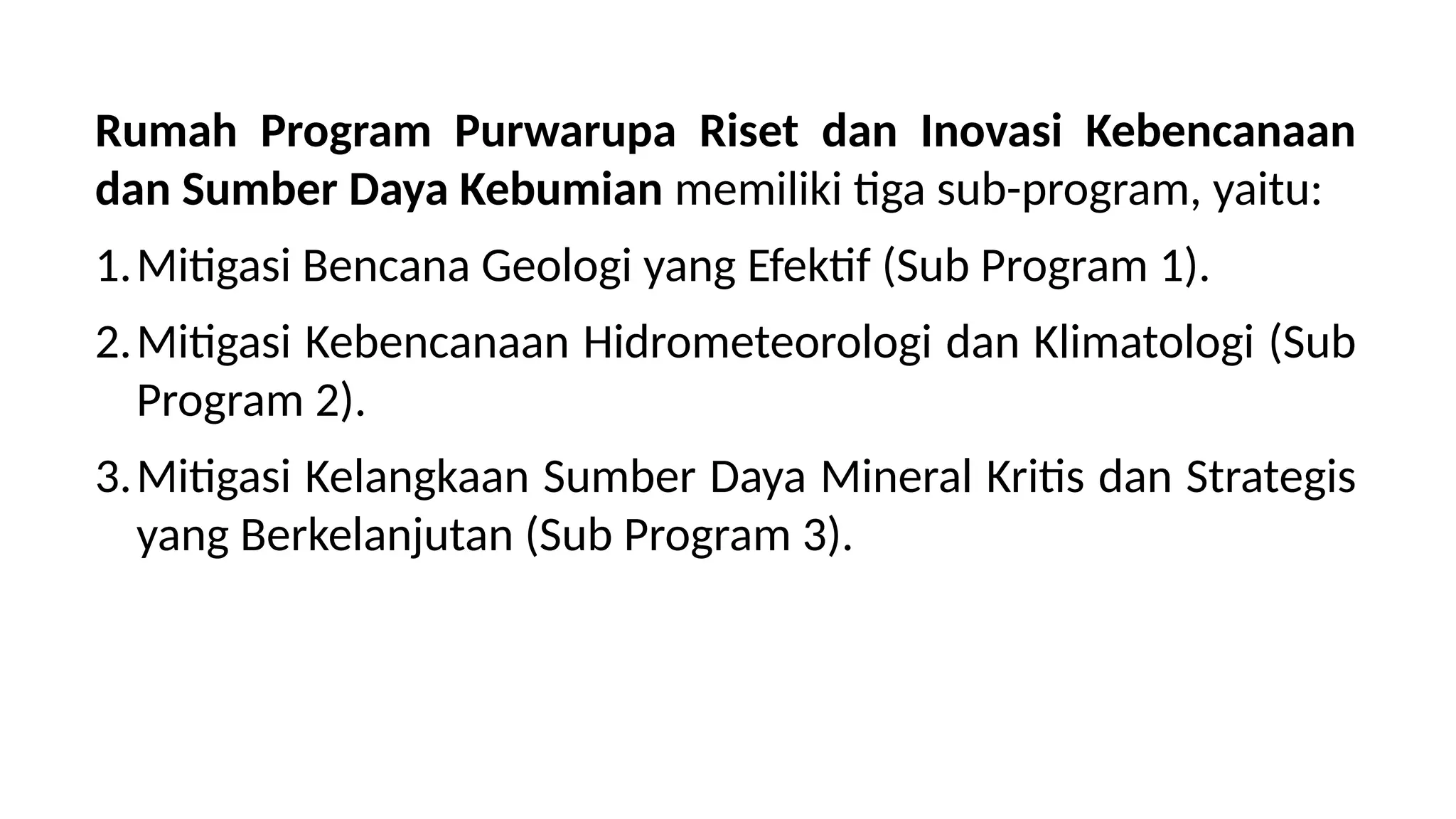Rumah Program 01_Kebencanaan dan Sumber Daya Kebumian.pptx