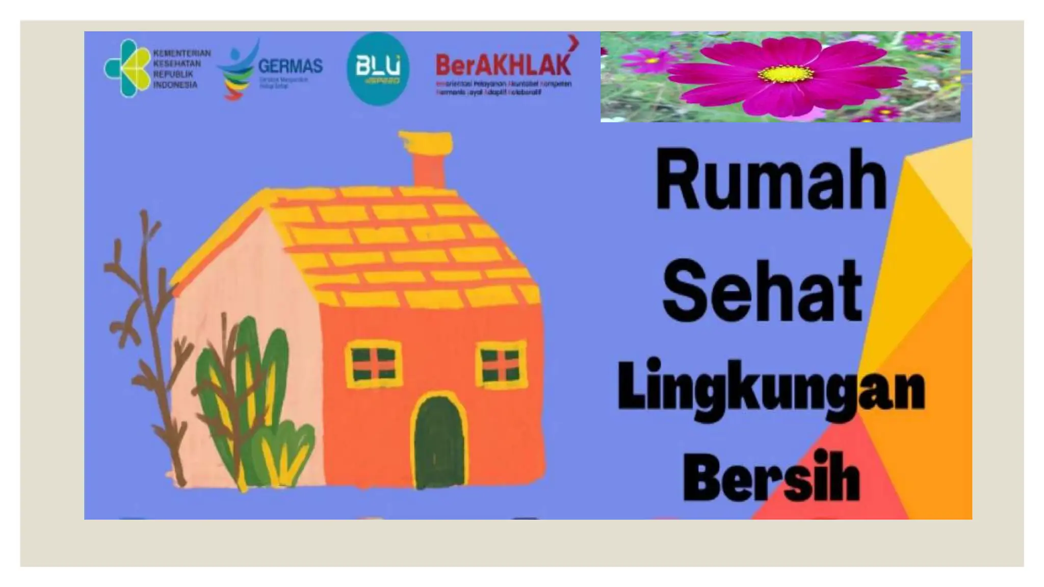 Rumah Sehat Pramuka.Krida Bina Lingkungan Sehatpptx | PPTX