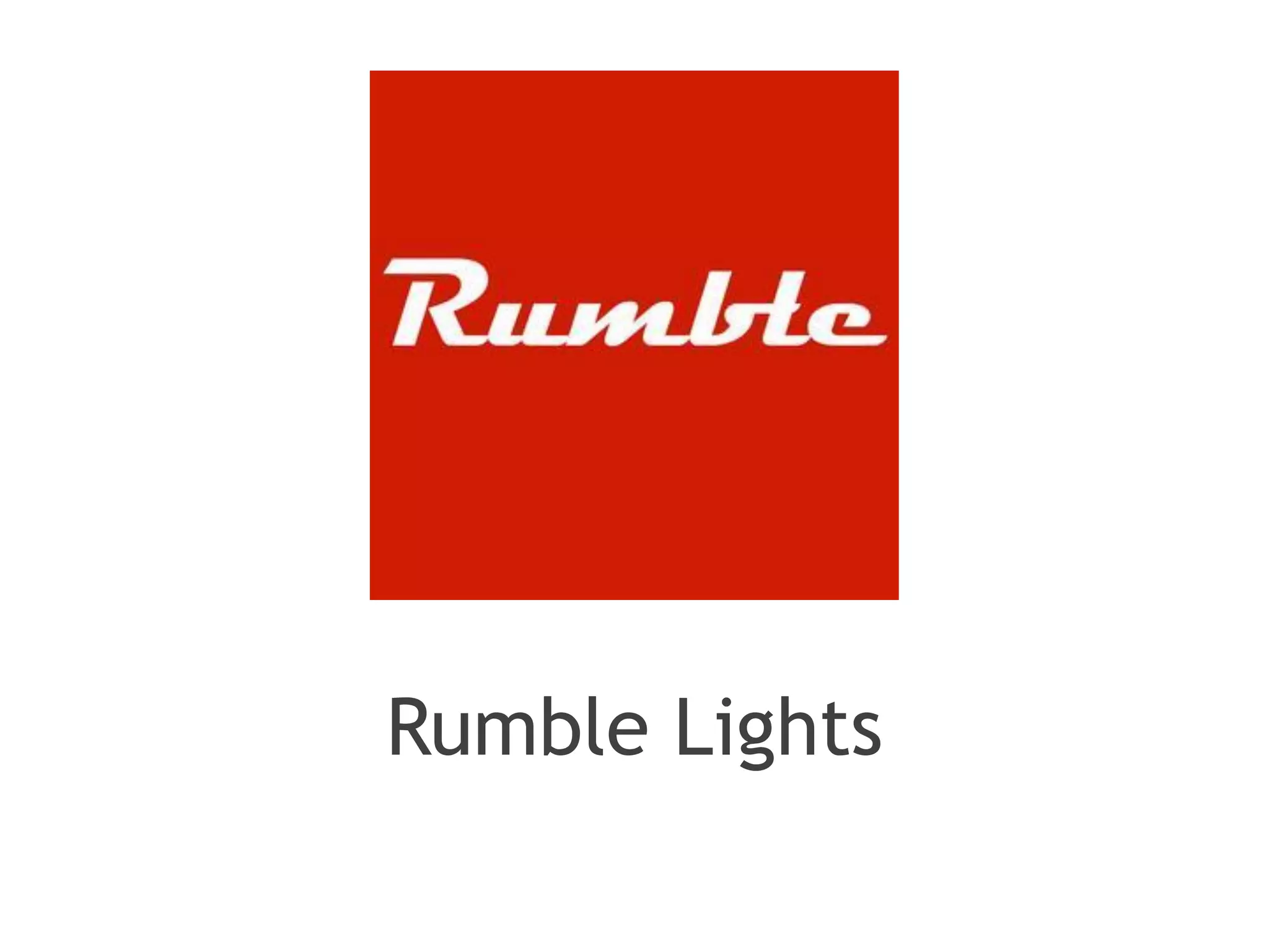 Rumble Lights Pitch Deck | PPT