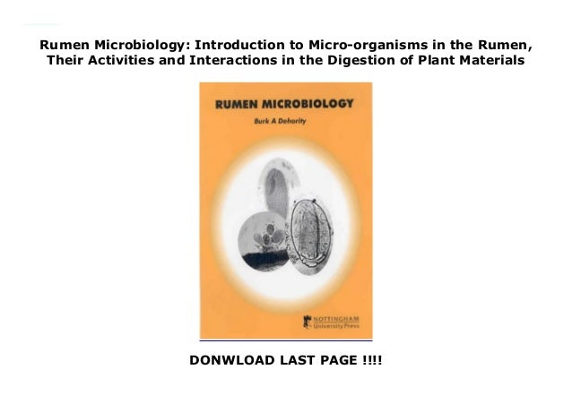 Rumen Microbiology: Introduction to Micro-organisms in the Rumen, Their ...