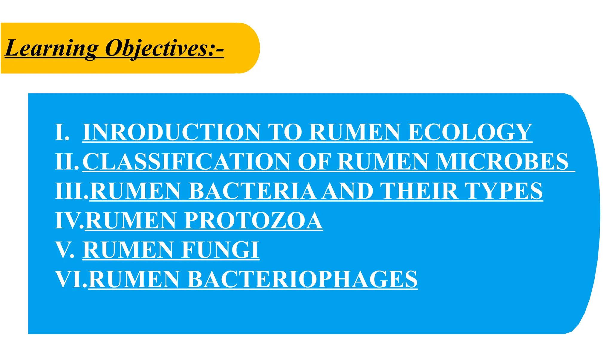 RUMEN ECOSYSTEM AND CLASSIFICATION OF RUMEN MICROBES.pptx