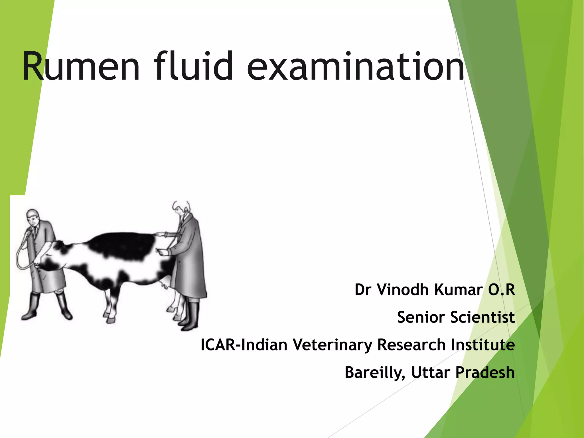Rumen fluid examination | PPTX