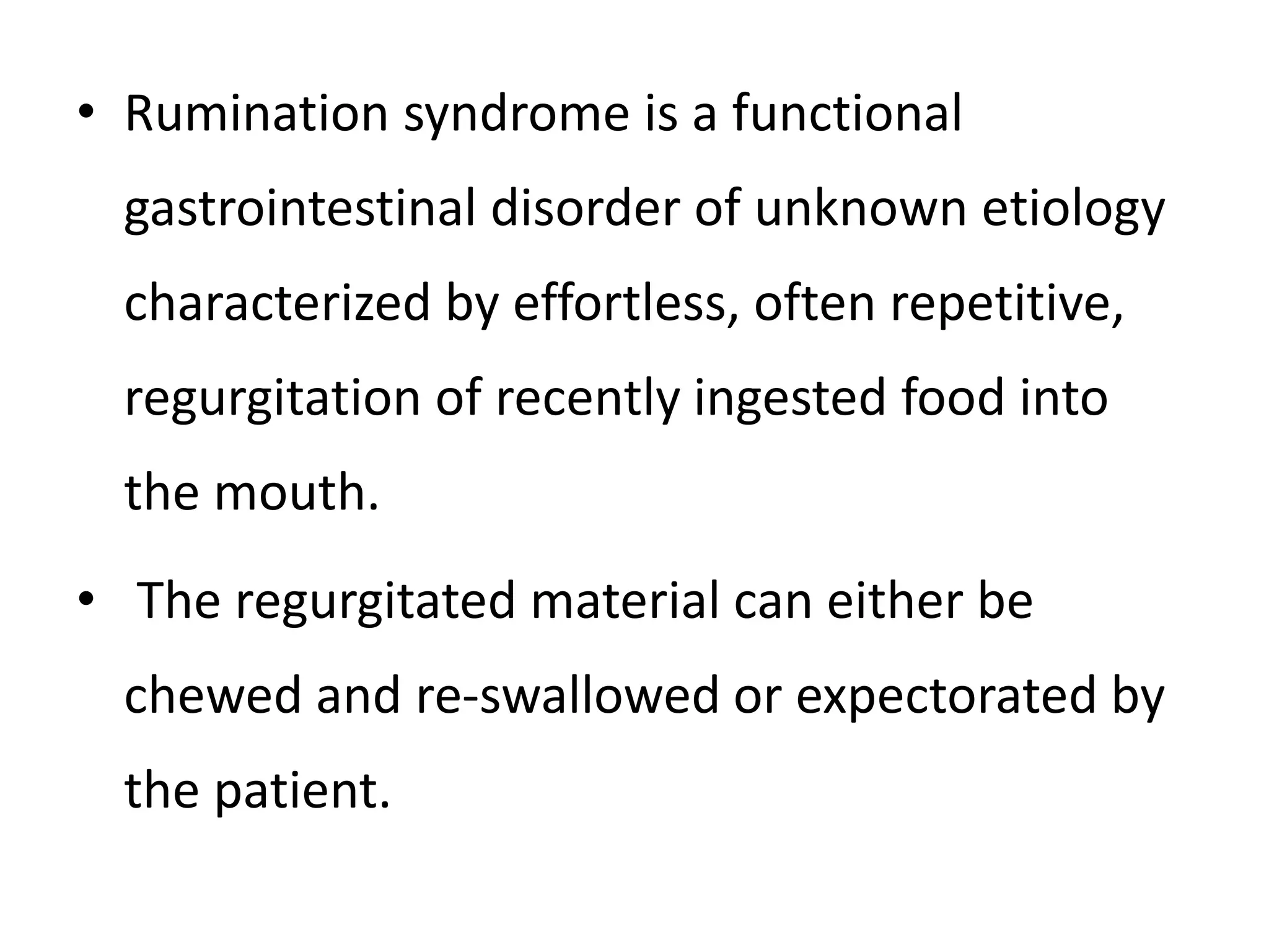 RUMINATION SYNDROME, BELCHING, AEROPHAGIA.pptx | Digestive Disorders | Diseases and Conditions
