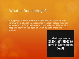 Rumspringa | PPT