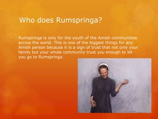 Rumspringa | PPT