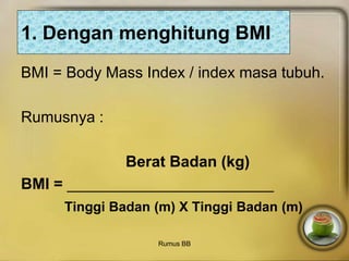 Rumus BB | PPT