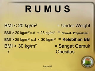 Rumus BB | PPT