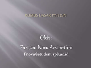 Rumus dasar python | PPTX