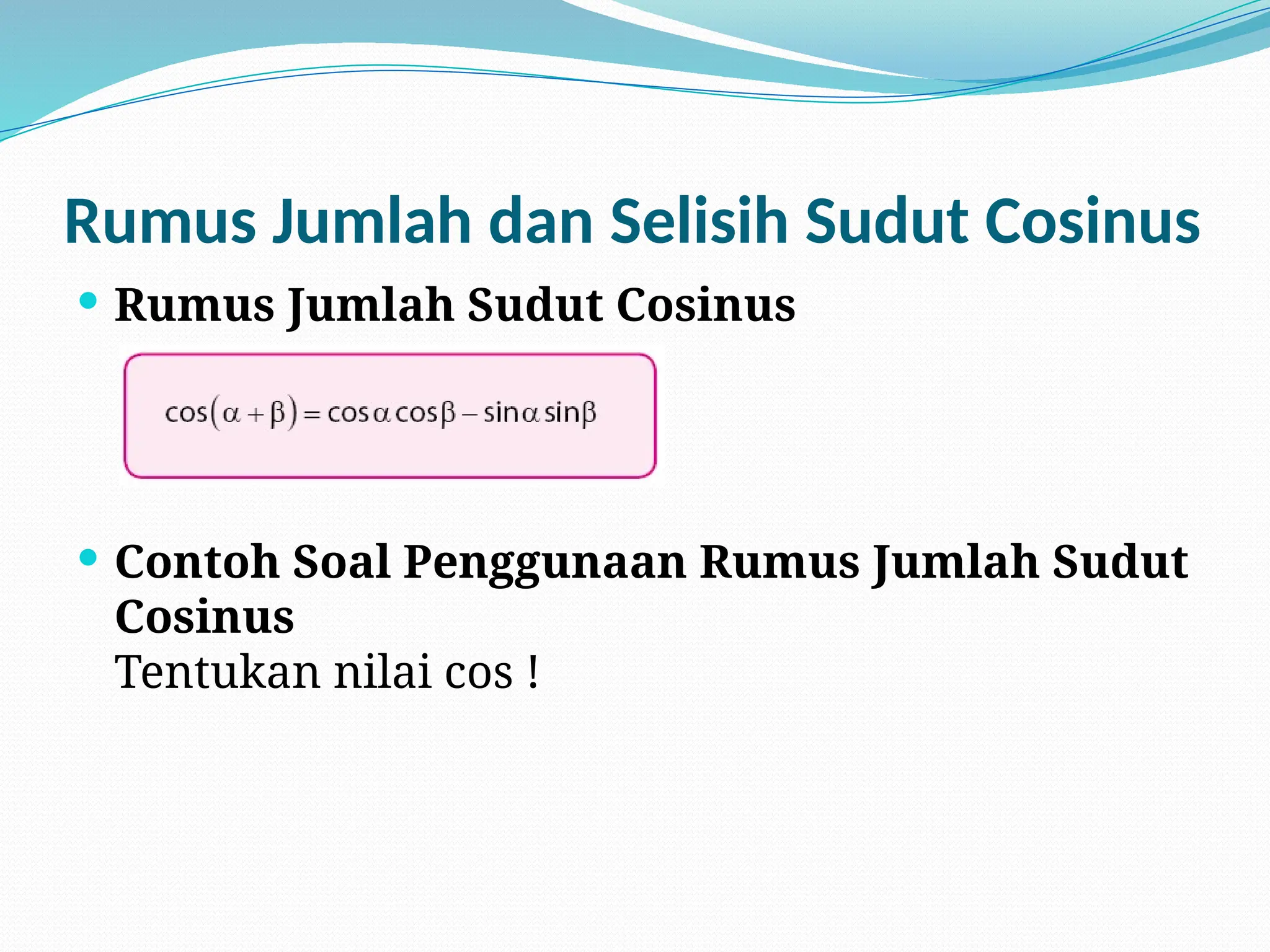 materi Rumus Jumlah dan Selisih Dua Sudut.pptx