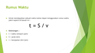 Rumus kecepatan power poin | PPT