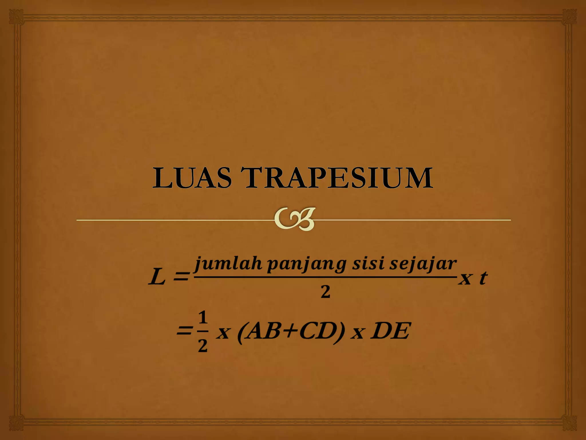 Rumus dasar matematika keliling dan luas | PPTX