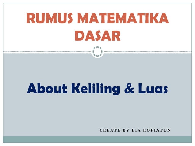 Rumus dasar matematika keliling dan luas | PPT