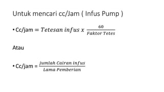 Rumus Tetesan Infus dan syiring pump.pptx