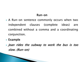 Run on & comma splice | PPTX