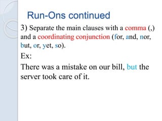Run ons | PPTX
