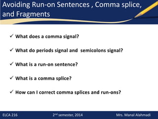 Run ons and comma splice | PPT