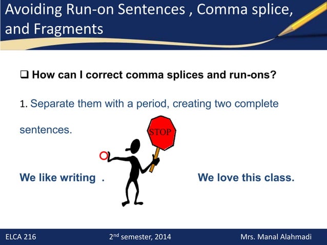 Run ons and comma splice | PPT