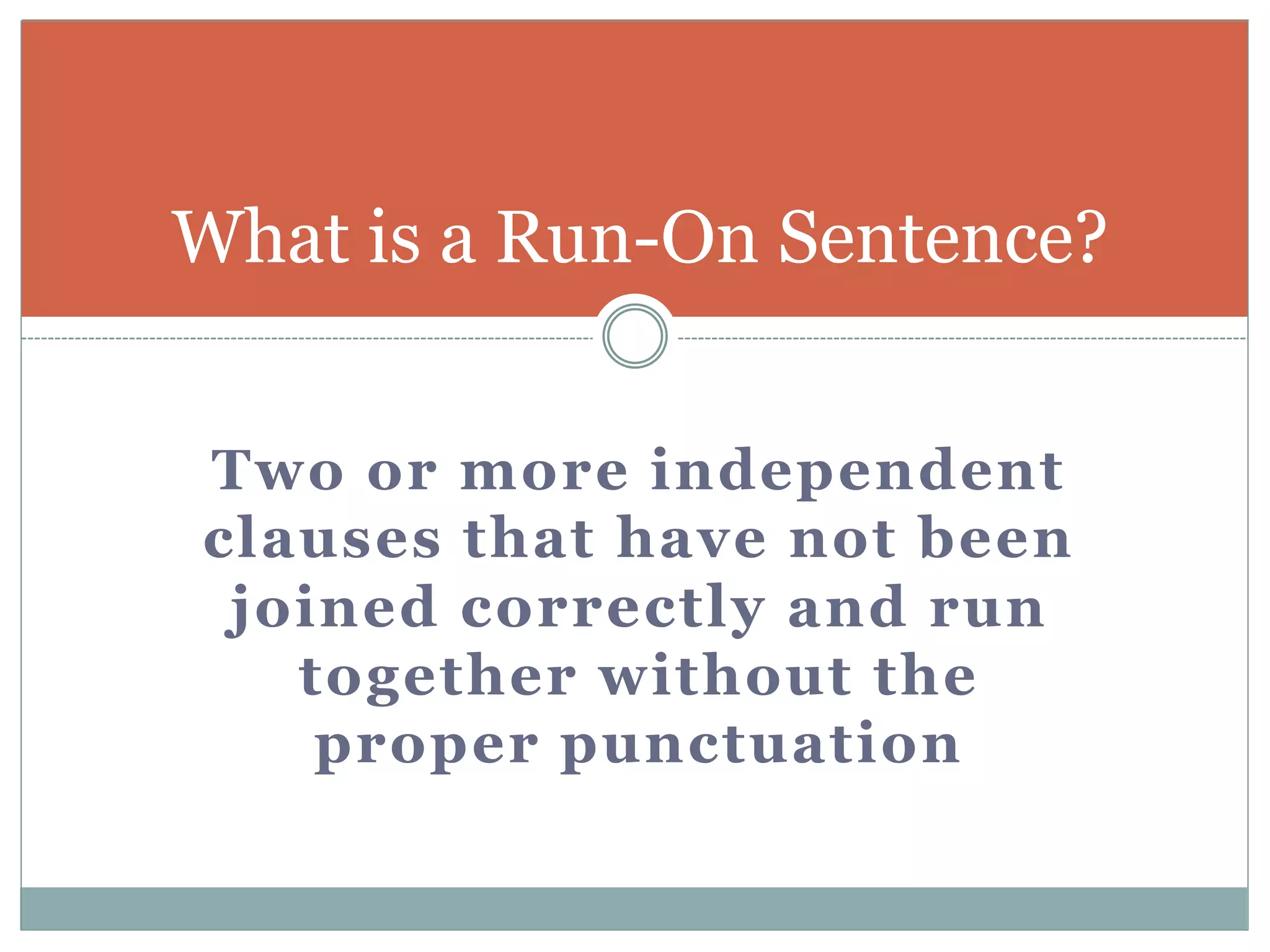 Run on sentences | PPTX