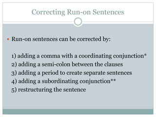 Run on sentences