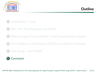 Run-Time Reconfiguration for HyperTransport coupled FPGAs using ACCFS | PDF