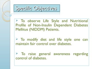 Life Style and Nutritional profile of NIDDM patients. | PPT