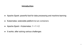 Run Apache Spark on Kubernetes in Large Scale_ Challenges and Solutions ...