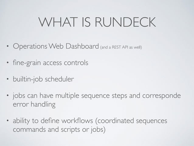 Rundeck: The missing tool | PPT