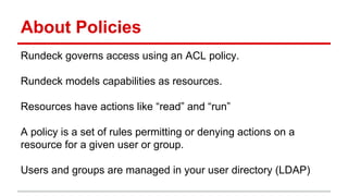RUNDECK PRO - example acl policy convention | PPT