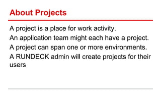 RUNDECK PRO - example acl policy convention | PDF