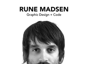 Rune madsen (graphicdesign&code) | PDF
