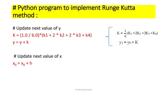 Runge kutta method -by Prof.Prashant Goad(R.C.Patel Institute of Technology,Shirpur) | PPTX ...