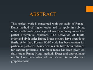 Runge kurta method of order Four and Six | PPTX