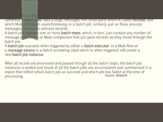 Runing batch job in mule | PPT