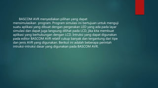 Runnning LED program bascom avr | PPTX